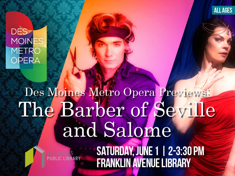 Des Moines Metro Opera Previews The Barber of Seville and Salome | Des ...
